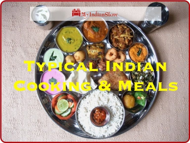 Traditional Indian Food & Meals - MyIndianStove